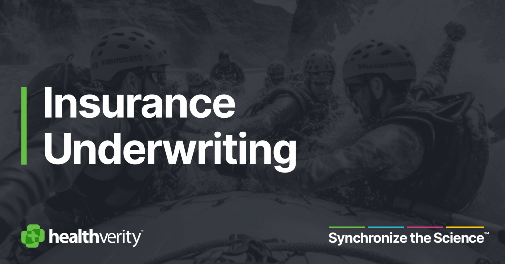 Insurance Underwriting - HealthVerity